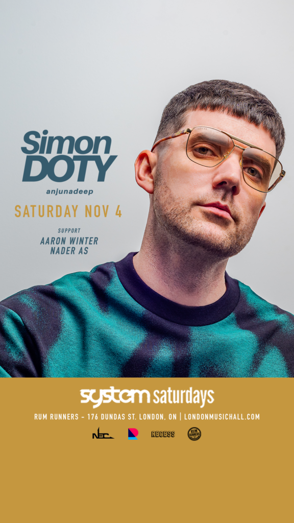 Simon Doty @ system Saturday - London Music Hall