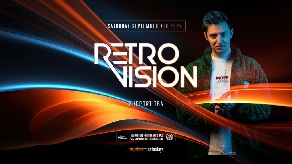 RETROVISION at System Saturdays - London Music Hall
